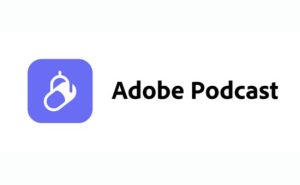 Craft Captivating Podcasts With Adobe Podcast | DMC